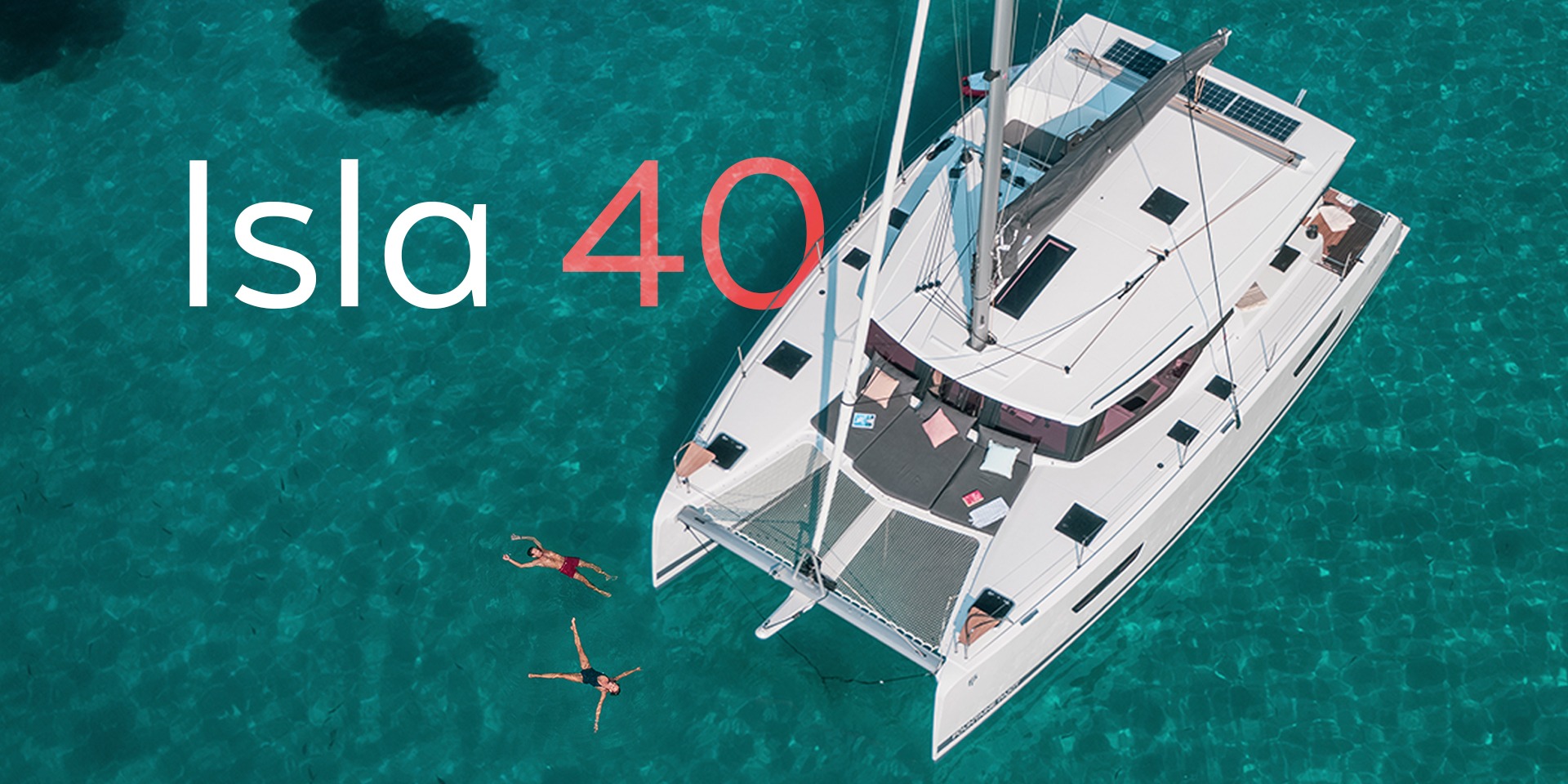 Nét đẹp đầy lôi cuốn của ISLA 40 - "nàng thơ" Catamaran - Vietyacht